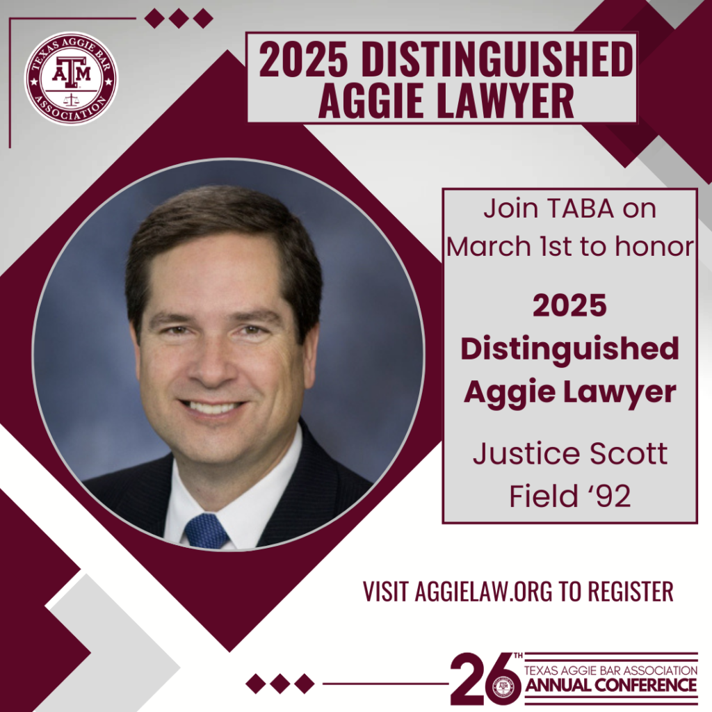 Annual Conference - Texas Aggie Bar Association | Aggie Values in Practice